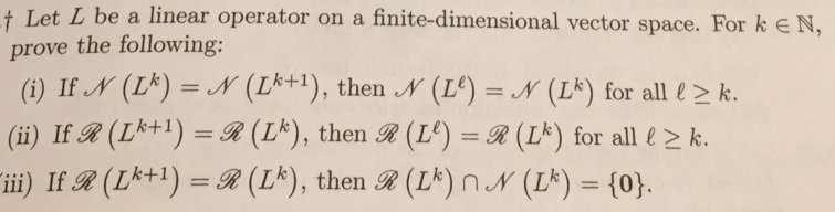 Solved t Let L be a linear operator on a finite-dimensional | Chegg.com