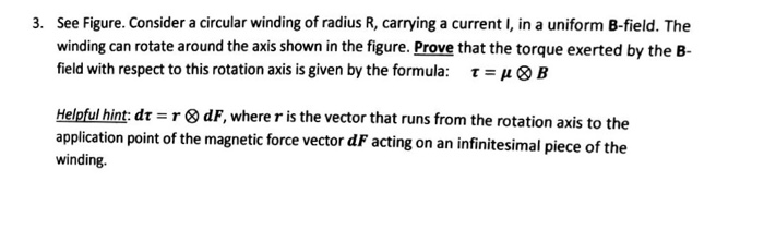 Solved 3. See Figure. Consider a circular winding of radius | Chegg.com