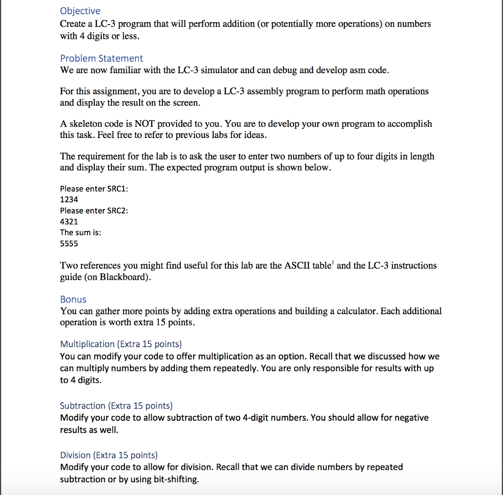 Solved Objective Create a LC-3 program that will perform | Chegg.com
