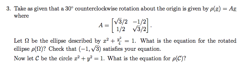 Solved 3. Take as given that a 300 counterclockwise rotation | Chegg.com
