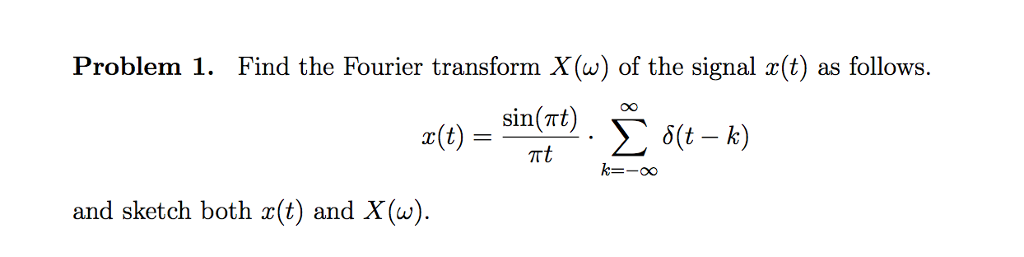 Solved Find the Fourier transform X(omega) of the signal | Chegg.com