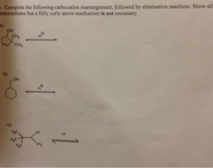 Solved Complete the following carbocation rearrangement, | Chegg.com