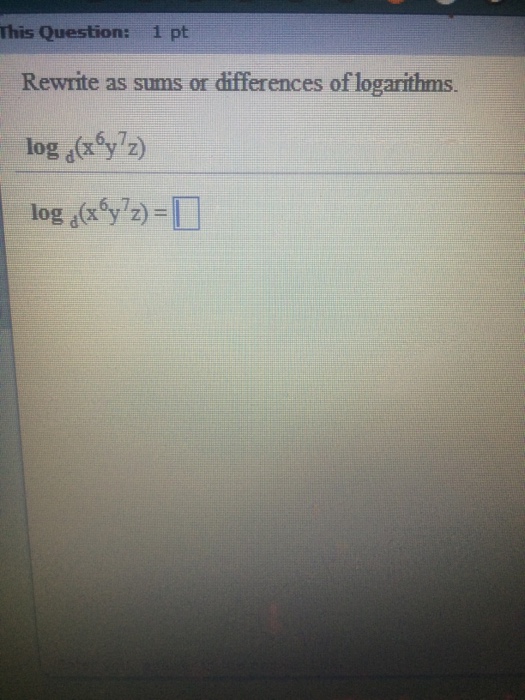 Solved Rewrite as sum of difference of logarithms. log d(x^6 | Chegg.com