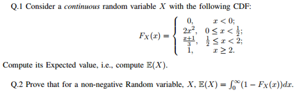 Solved Consider a continuous random variable X with the | Chegg.com