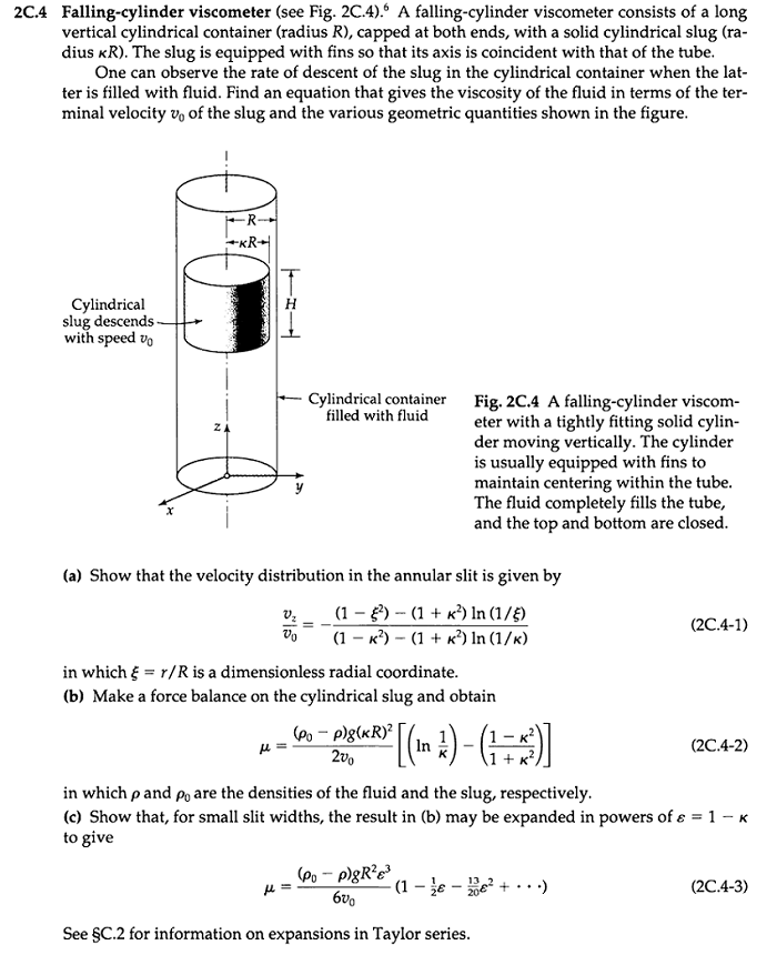 Solved 2C.4 Falling-cylinder viscometer (see Fig. 2C.4). A | Chegg.com