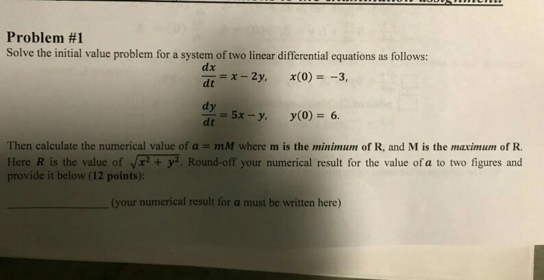 Solved Problem #1 Solve the initial value problem for a | Chegg.com