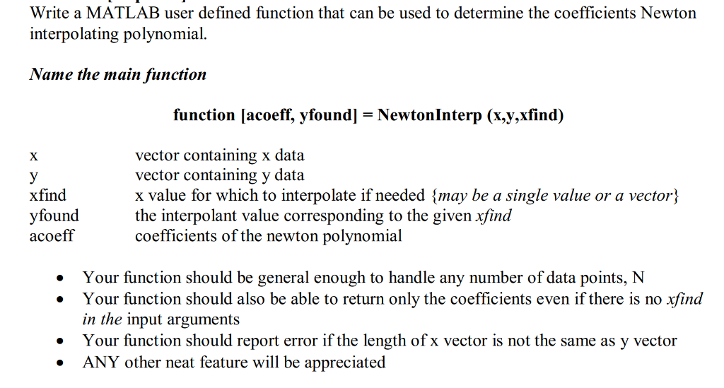 Write a MATLAB user defined function that can be used | Chegg.com