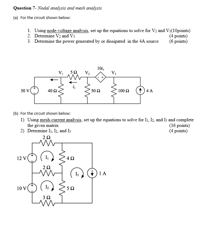 Solved Nodal analysis and mesh analysis For the circuit | Chegg.com