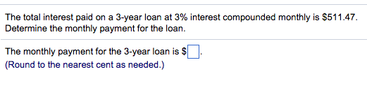 Solved The total interest paid on a 3-year loan at 3% | Chegg.com