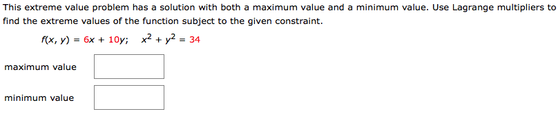 Solved This Extreme Value Problem Has A Solution With Bot 6887