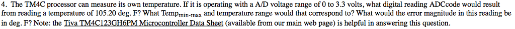 4. The TM4C processor can measure its own | Chegg.com