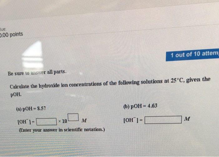 Solved Calculate tire hydroxide ion concentrations of the | Chegg.com
