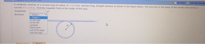 Solved A conductor consists of a circular loop of radius R = | Chegg.com
