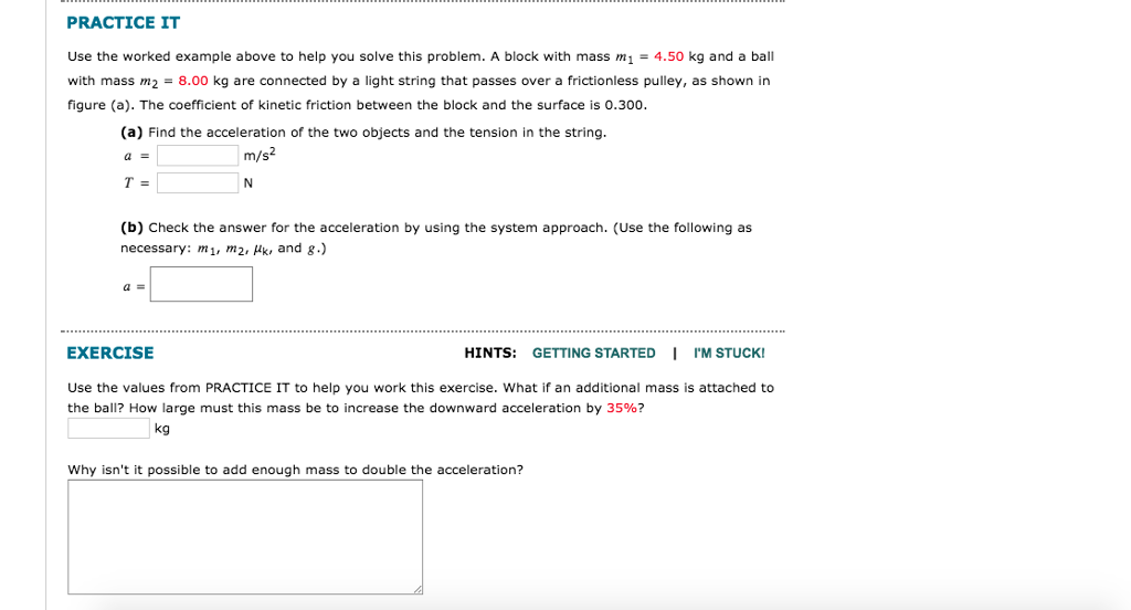PRACTICE IT Use the worked example above to help you | Chegg.com