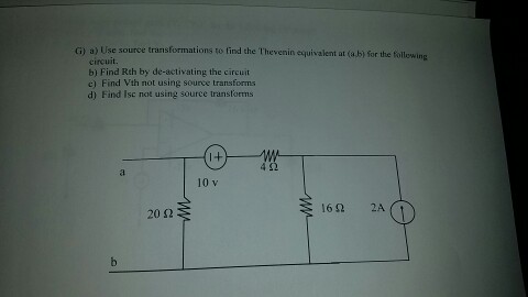 Solved a) Use source transformations to find the Thevenin | Chegg.com