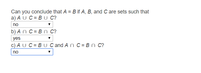 Solved Can you conclude that A B if A, B, and C are sets | Chegg.com