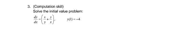 Solved 3. (Computation skill) Solve the initial value | Chegg.com