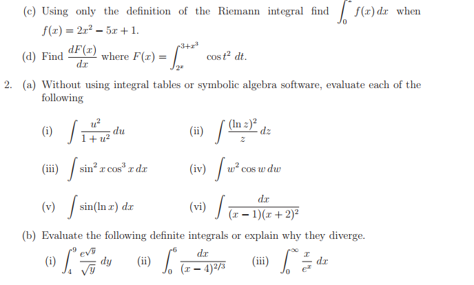 Solved (c) Using only the definition of the Riemann integral | Chegg.com