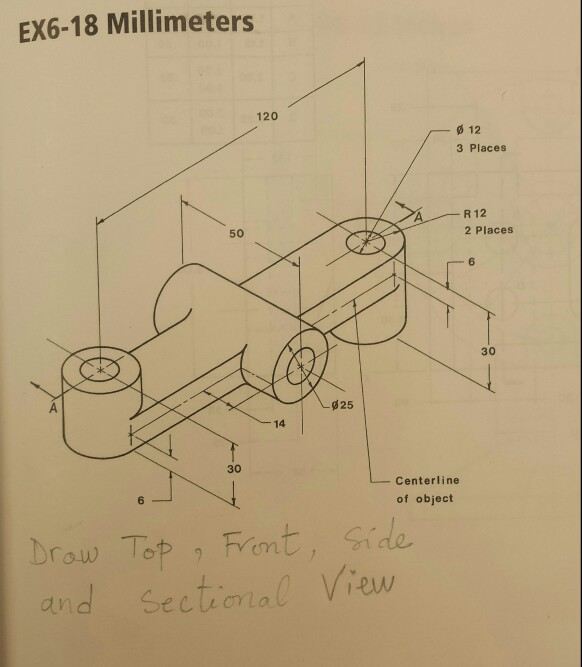 Solved Draw top, front, side and sectional view | Chegg.com