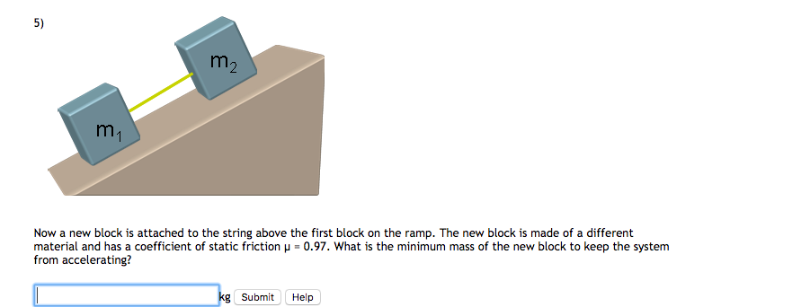 Solved A block with mass m1 = 8.7 kg is on an incline with | Chegg.com