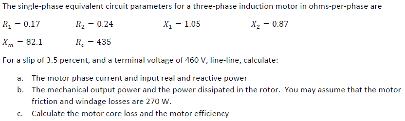Solved The single-phase equivalent circuit parameters for a | Chegg.com