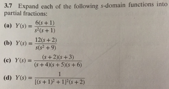 Solved 3.7 Expand each of the following s-domain functions | Chegg.com