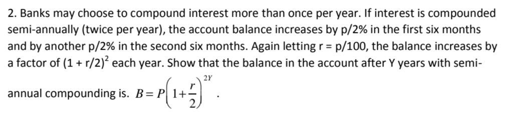 Solved 2. Banks may choose to compound interest more than | Chegg.com