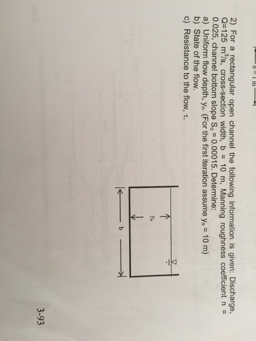 Solved For a rectangular open channel the following | Chegg.com