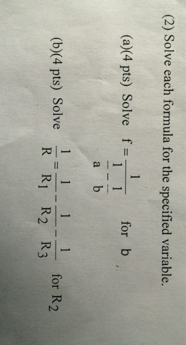 Solved Solve each formula for the specified variable. | Chegg.com