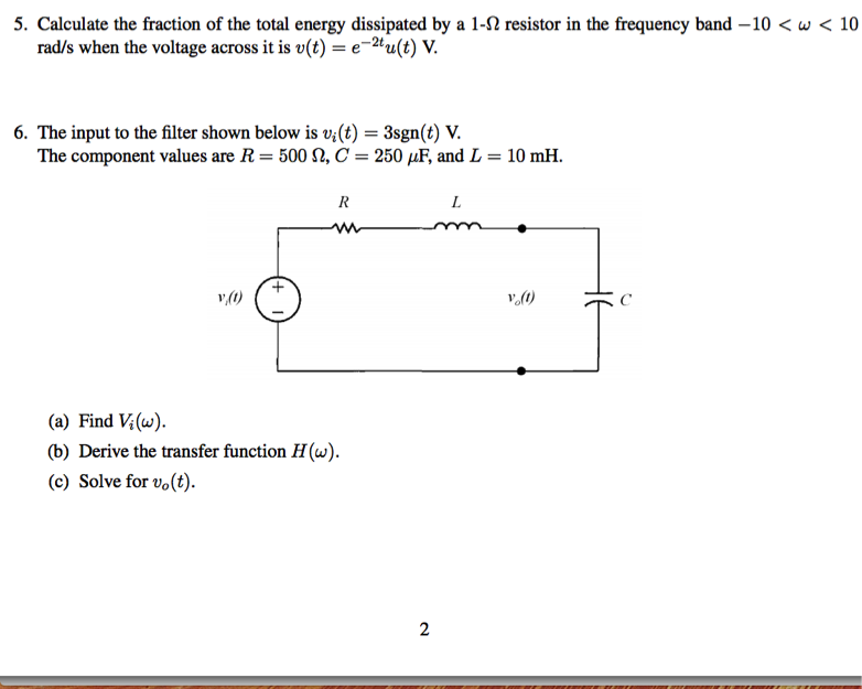 Solved Calculate the fraction of the total energy dissipated | Chegg.com