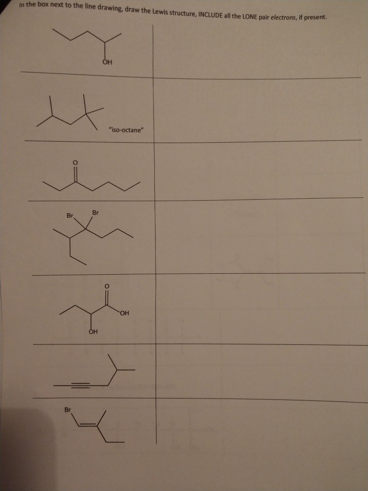 Solved In the box next to the line drawing, draw the Lewis | Chegg.com