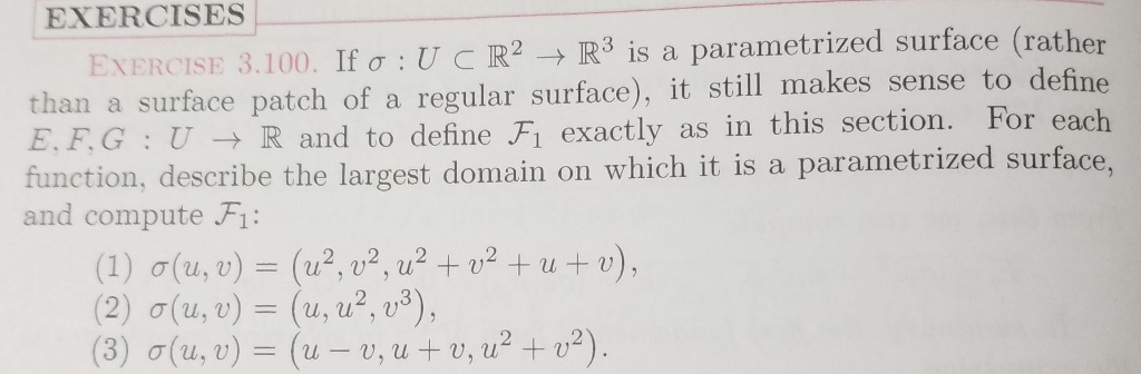 Solved EXERCISES R2 → R3 is a parametrized surface (rather | Chegg.com