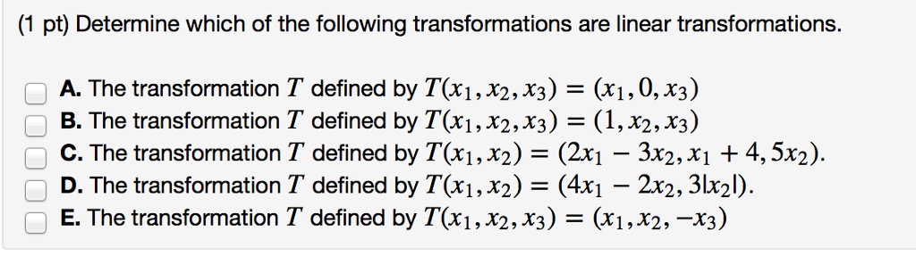 Solved Determine which of the following transformations are | Chegg.com