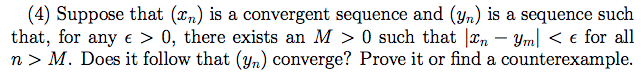 Solved (4) Suppose that (xn) is a convergent sequence and | Chegg.com