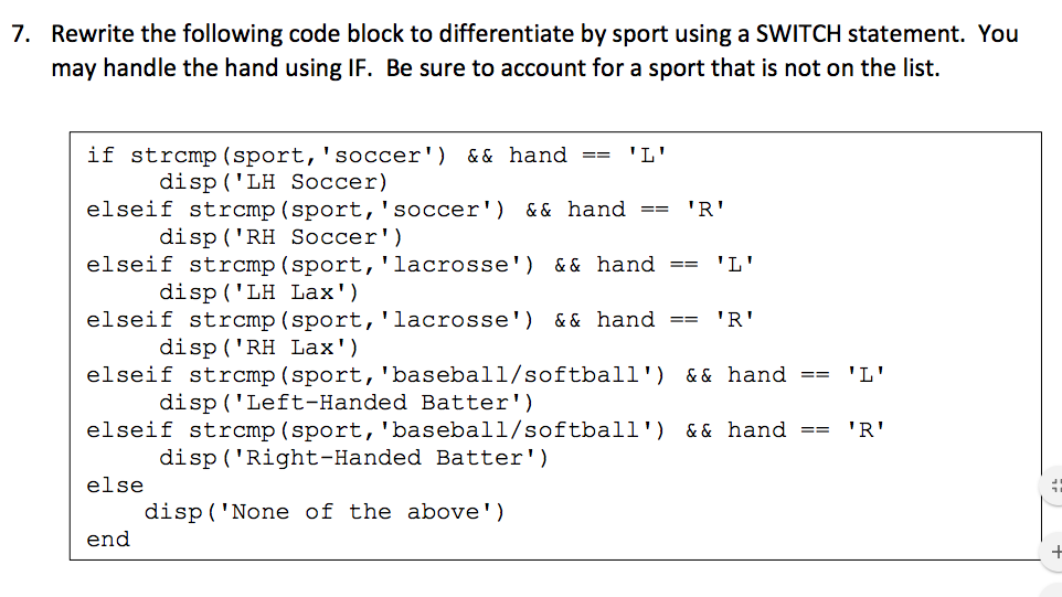 Solved Rewrite the following code block to differentiate by | Chegg.com