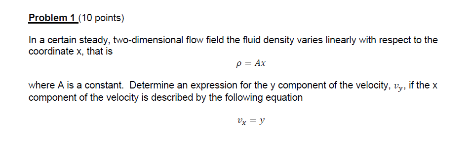 Solved In a certain steady, two-dimensional flow field the | Chegg.com