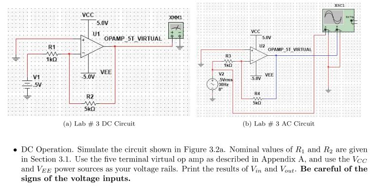 Solved xsci VCC XMM1 5.0V VCC U1 OPAMP 5T VIRTUAL 5.0V R1 U2 | Chegg.com