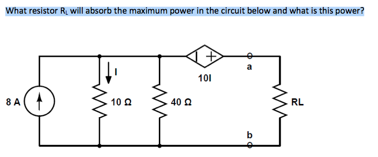 Solved What resistor RL will absorb the maximum power in the | Chegg.com