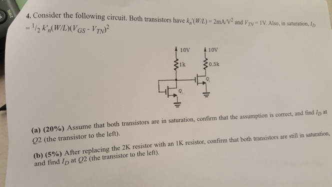 Solved 4. Consider the following circuit. Both transistors | Chegg.com