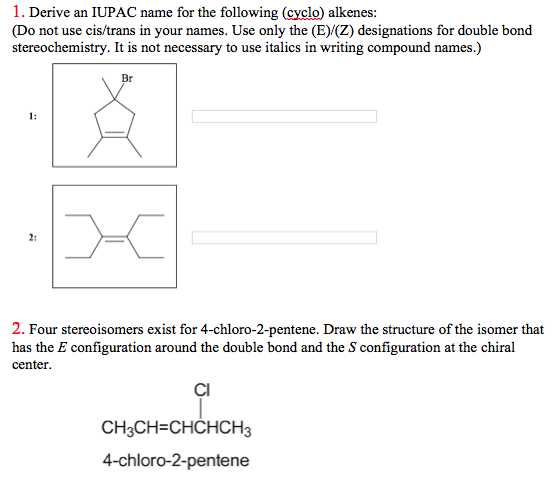 Solved Derive an IUPAC name for the following (cyclo) | Chegg.com