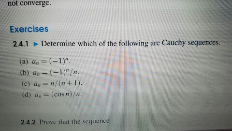 Solved Determine which of the following are Cauchy | Chegg.com