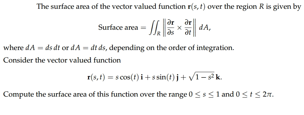 Solved The surface area of the vector valued function r(s, | Chegg.com