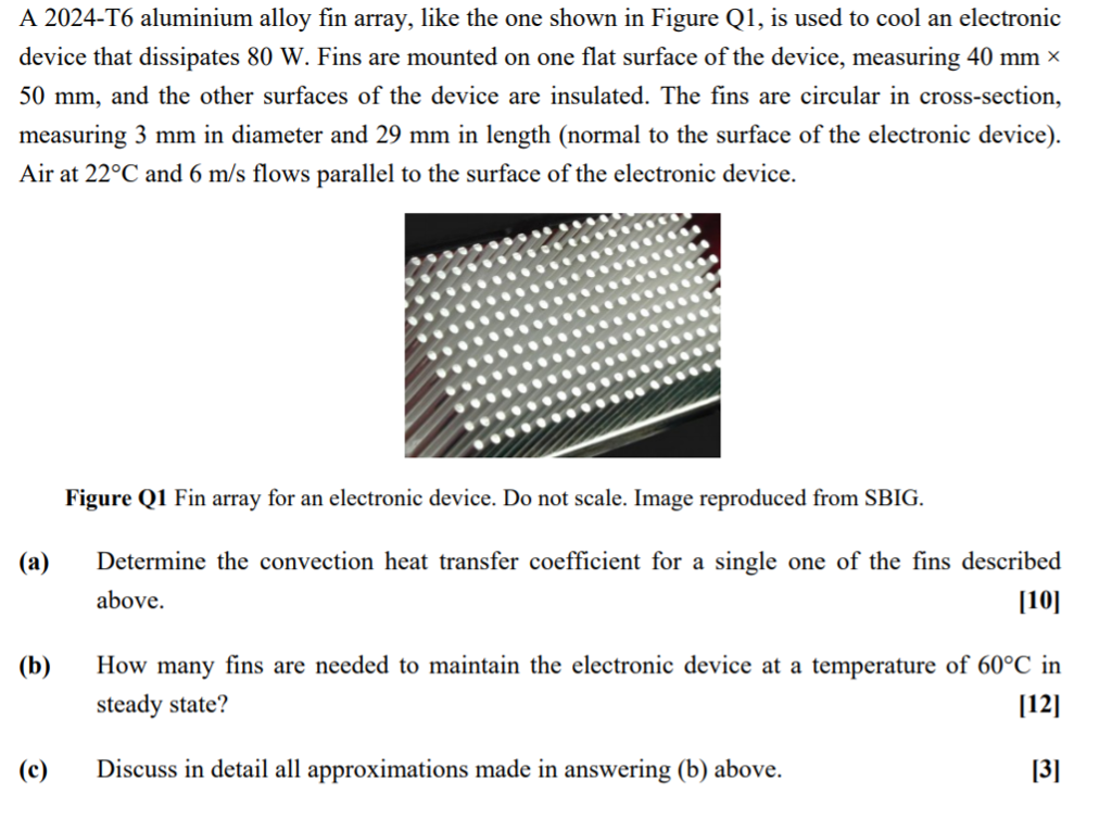 A 2024-T6 aluminium alloy fin array, like the one | Chegg.com