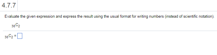 Solved Evaluate the given expression and express the result | Chegg.com