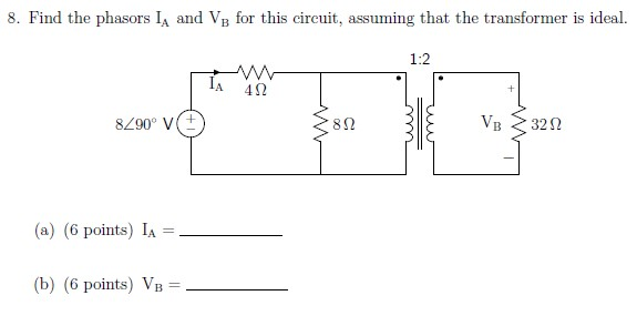 Solved Find the phasors I_A and V_B for this circuit, | Chegg.com