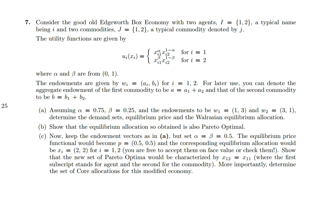 7. Consider the good old Edgeworth Box Economy with | Chegg.com