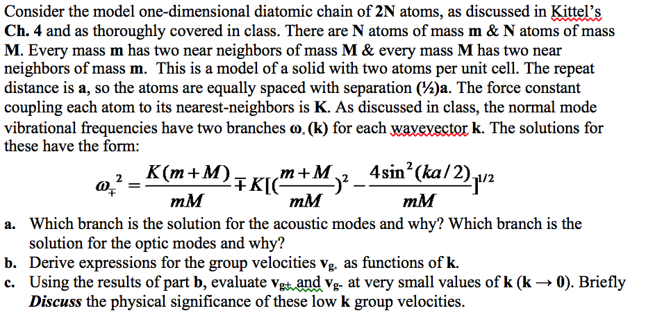 Consider the model one-dimensional diatomic chain of | Chegg.com