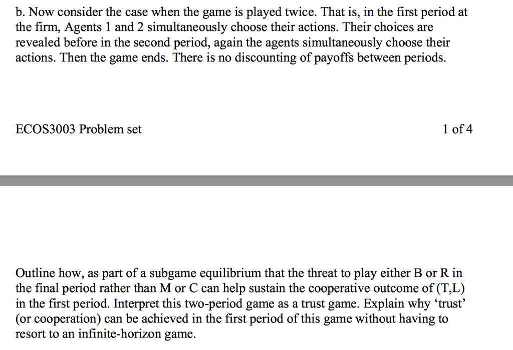 Solved Consider the following game, which has been loosely | Chegg.com