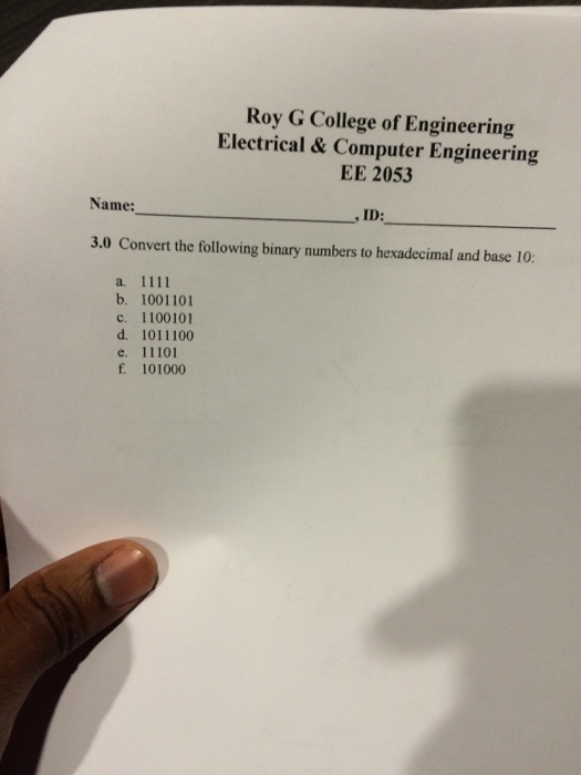 Solved 3.0 Convert the following binary numbers to | Chegg.com