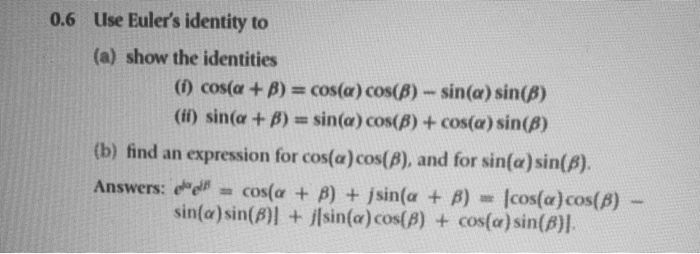Solved Use Euler's identity to show the identities | Chegg.com
